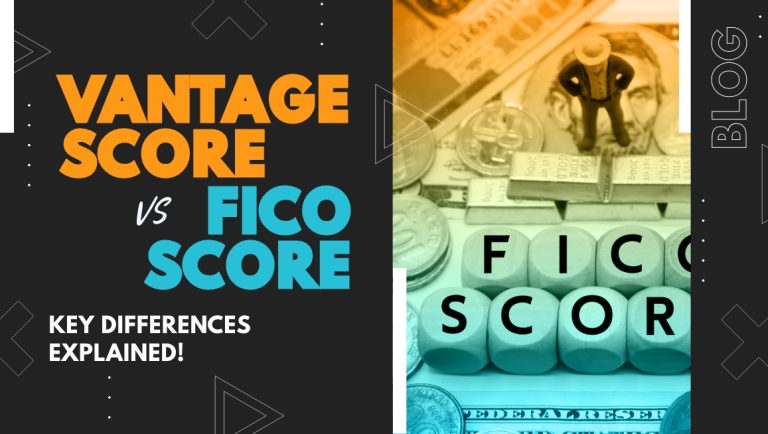 Vantage Score vs FICO Score: Key Differences Explained - ScoreCEO